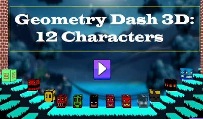 Geometry Dash 3D: 12 Characters
